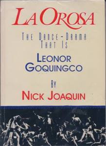 LA OROSA: The Dance-Drama That Is Leonor Goquingco – Kalamansi Books ...